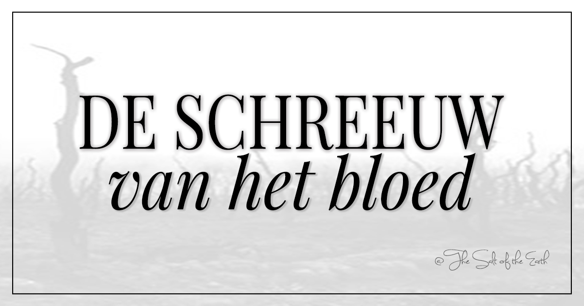 De Schreeuw Van Het Bloed